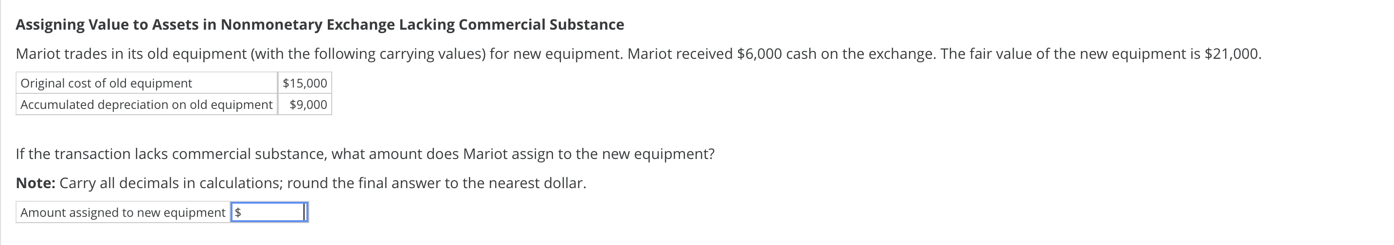 Solved Assigning Value to Assets in Nonmonetary Exchange | Chegg.com