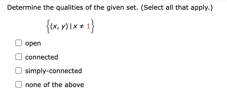 Determine the qualities of the given set. (Select all | Chegg.com