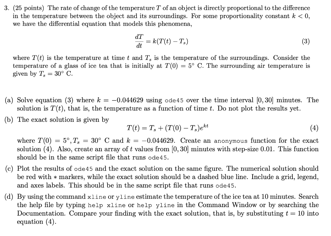 Solved (25 ﻿points) ﻿The rate of change of the temperature T | Chegg.com
