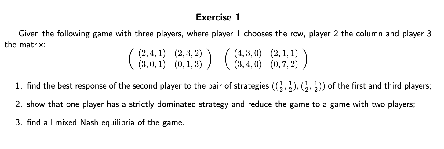 Exercise 1 Given the following game with three | Chegg.com