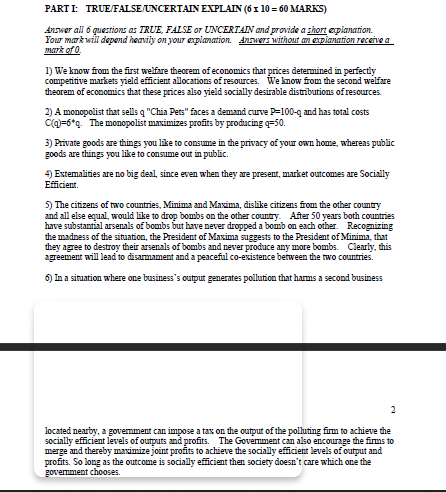 Solved PARTI: TRUE FALSE UNCERTAIN EXPLAIN (61 10 = 60 | Chegg.com