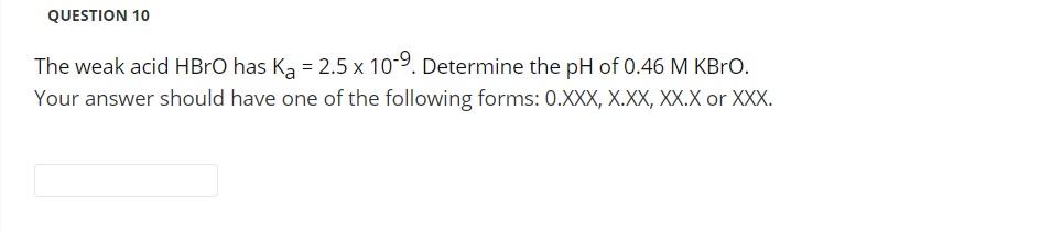 Solved QUESTION 9 The pkb values of 3 bases are given in the | Chegg.com