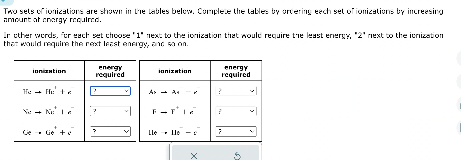 Solved Two sets of ionizations are shown in the tables | Chegg.com