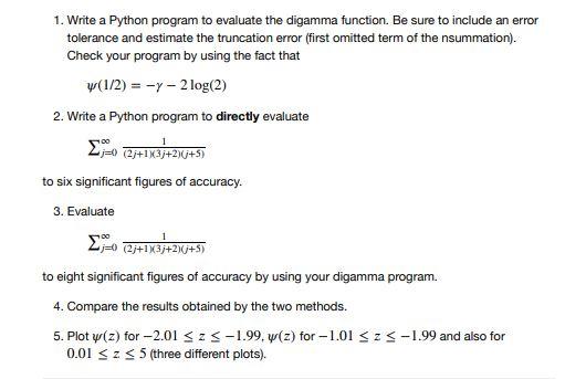 2. The digamma function The digamma function is | Chegg.com