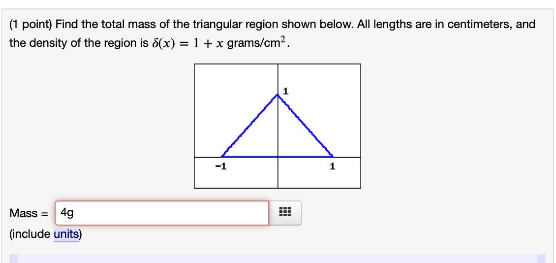 Solved (1 point) Find the total mass of the triangular | Chegg.com