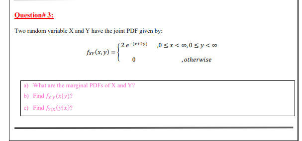 Solved Question# 3: Two random variable X and Y have the | Chegg.com