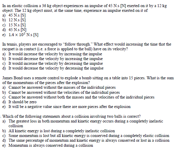 Solved In an elastic collision a 36 kg object experiences an | Chegg.com