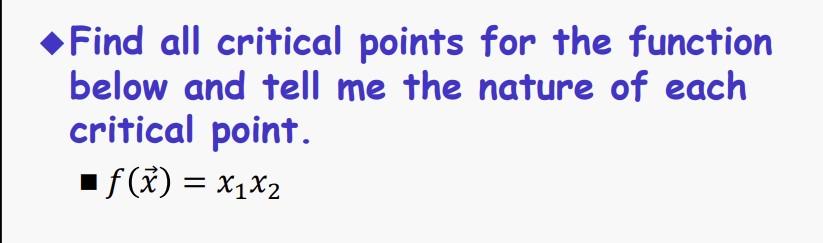 Solved Find all critical points for the function below and | Chegg.com