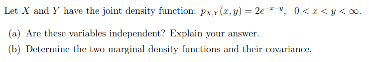 Solved Let X and Y have the joint density function: | Chegg.com