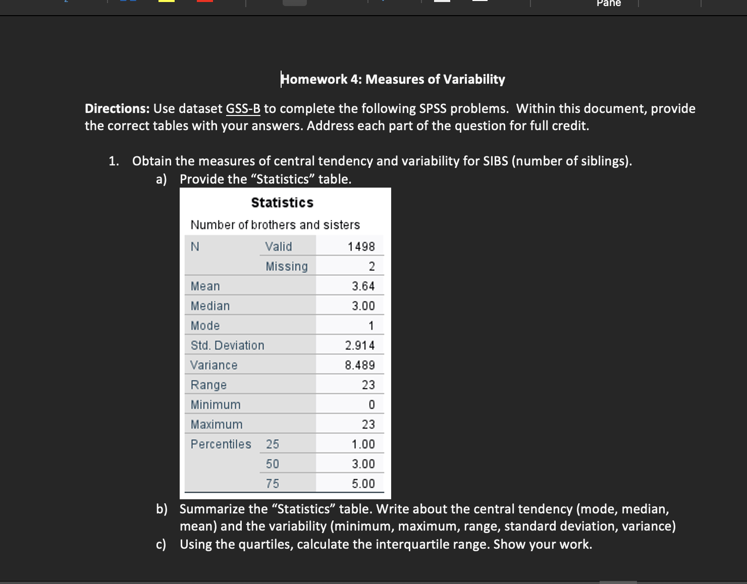Solved Directions: Use dataset GSS-B to complete the | Chegg.com