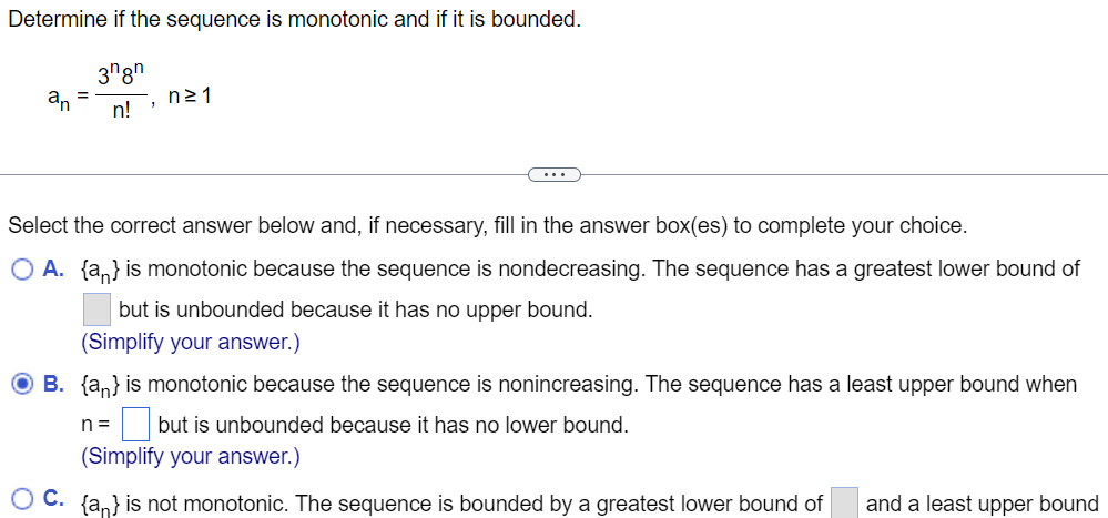 Solved Determine if the sequence is monotonic and if it is | Chegg.com