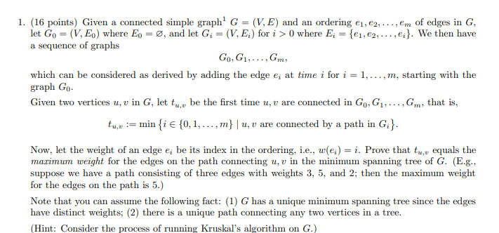 1. (16 points) Given a connected simple graph G = (V, | Chegg.com