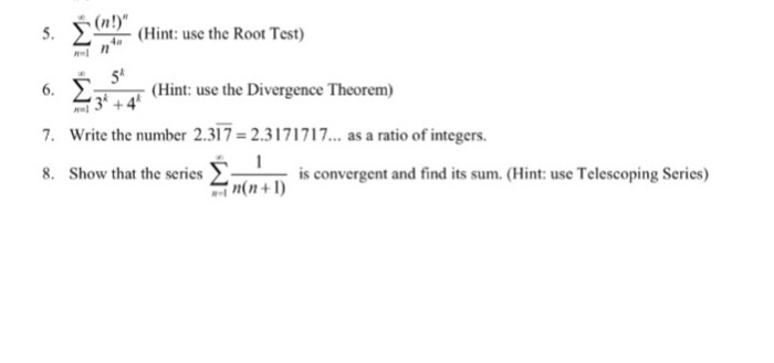 Solved All of them sigma_n = 1^infinity (n!)^n/n^4n | Chegg.com