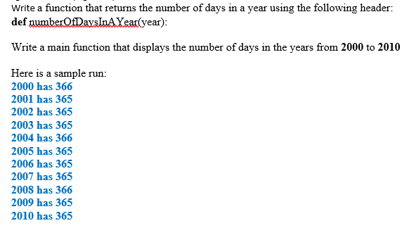 Solved Write a function that returns the number of days in a | Chegg.com