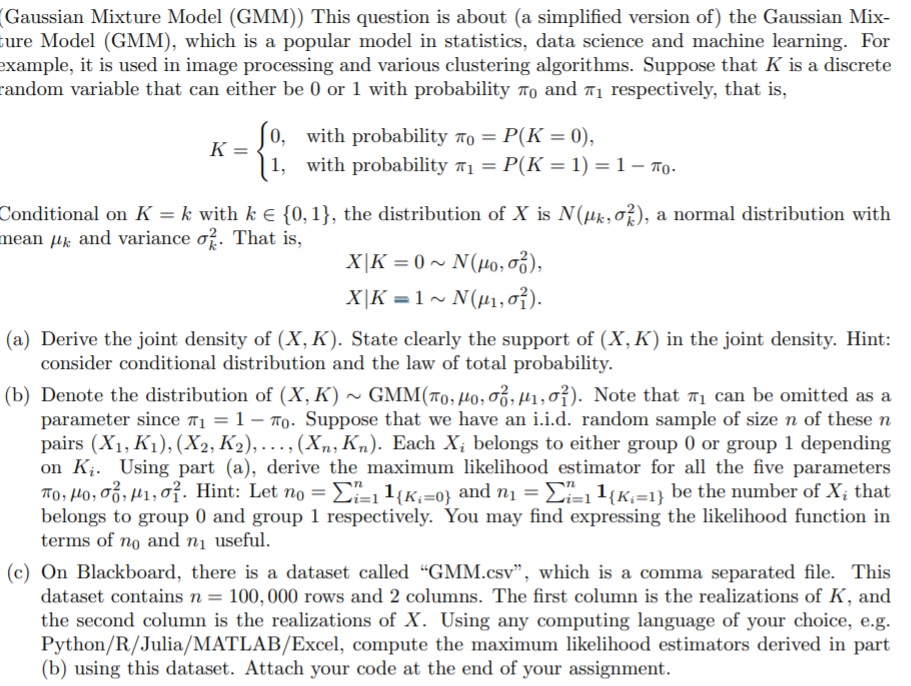 Gaussian Mixture Model (GMM)) This question is about | Chegg.com