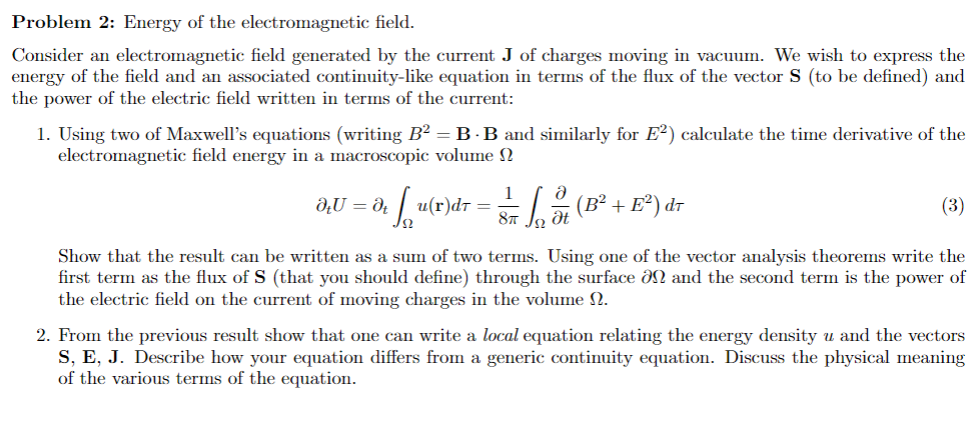 Solved Problem 2: Energy of the electromagnetic | Chegg.com
