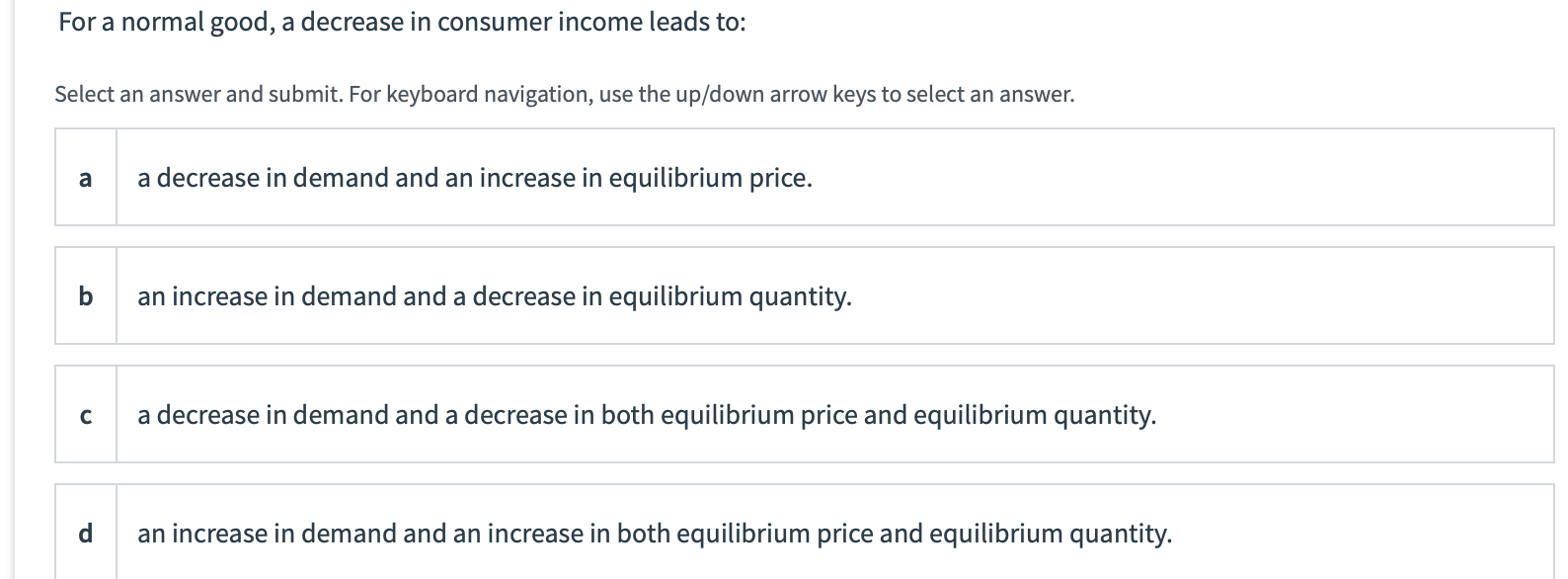 Solved For a normal good, a decrease in consumer income | Chegg.com