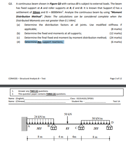 Solved Q3. A continuous beam shown in Figure Q3 with various | Chegg.com