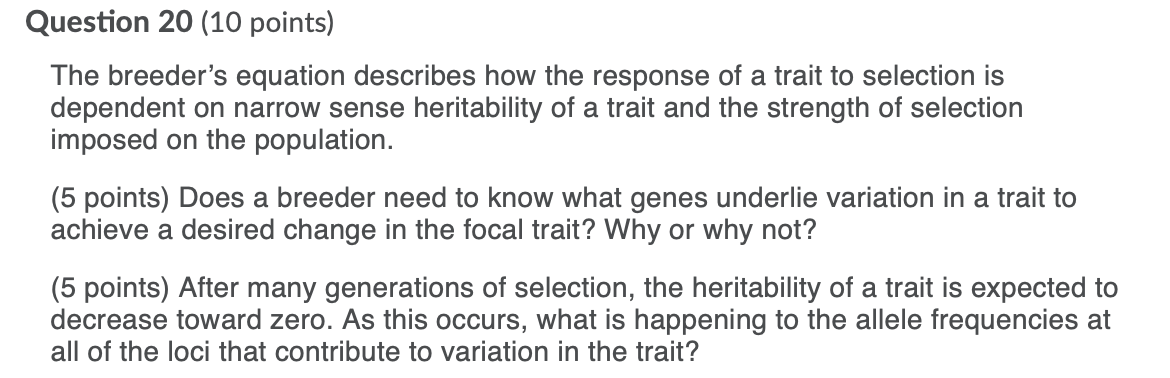 Question 20 (10 points) The breeder's equation | Chegg.com