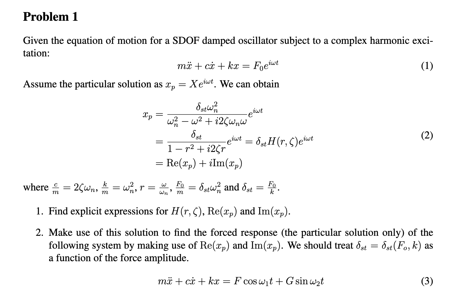 Given the equation of motion for a SDOF damped | Chegg.com