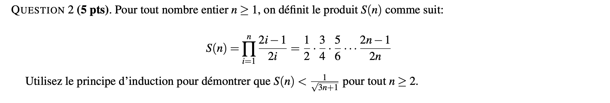 Solved For any integer n ≥ 1, we define the product S(n) as | Chegg.com