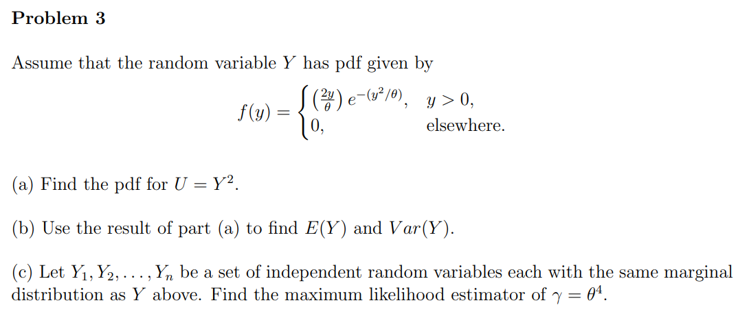 Solved Assume that the random variable Y has pdf given by | Chegg.com