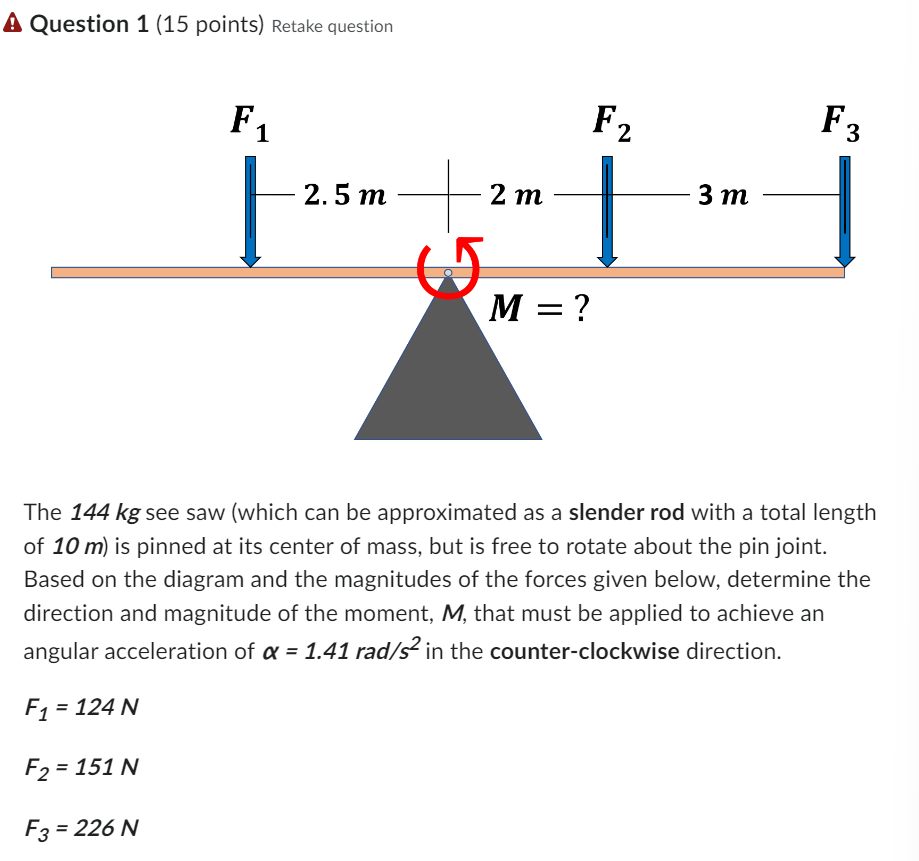 Solved Q Question 1 (15 points) Retake question The 144 kg | Chegg.com Solved Q Question 1 (15 points) Retake question The 144 kg | Chegg.com