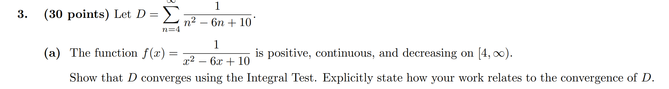 Solved (30 points) Let \\( D=\\sum_{n=4}^{\\infty} | Chegg.com