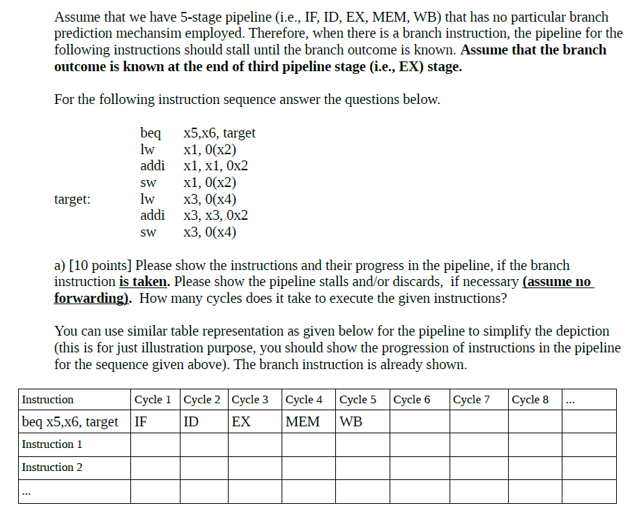 Solved Assume that we have 5-stage pipeline (i.e., IF, ID, | Chegg.com