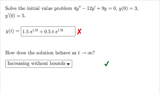 Solved Solve the initial value problem 4y′′−12y′+9y=0,y(0)=3 | Chegg.com