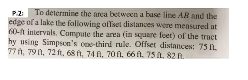 Solved P.2: To determine the area between a base line AB and | Chegg.com