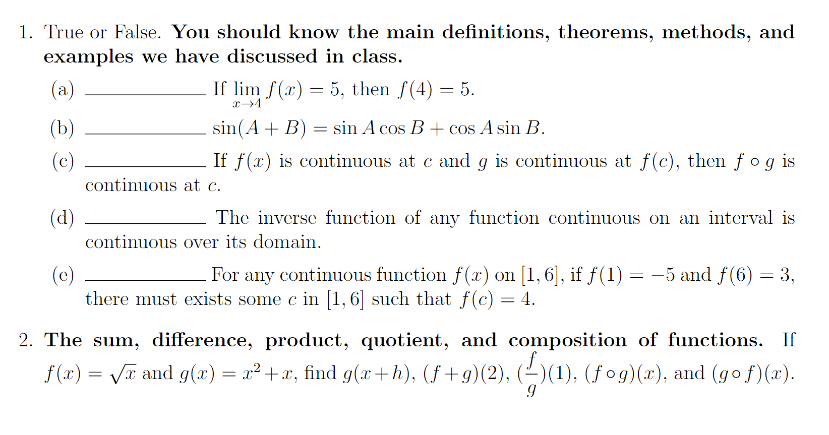 Solved 1. True or False. You should know the main | Chegg.com