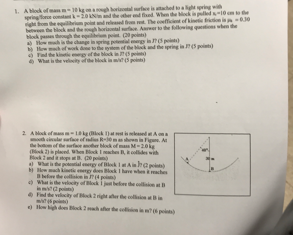 Solved 1. A block of mass m - 10 kg on a rough horizontal | Chegg.com