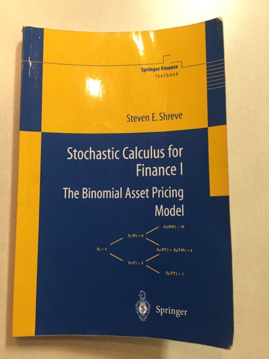 Solved Springer Finance Textbook Steven E. Shreve Stochastic | Chegg.com