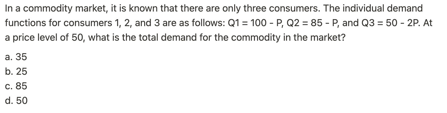 Solved In a commodity market, it is known that there are | Chegg.com