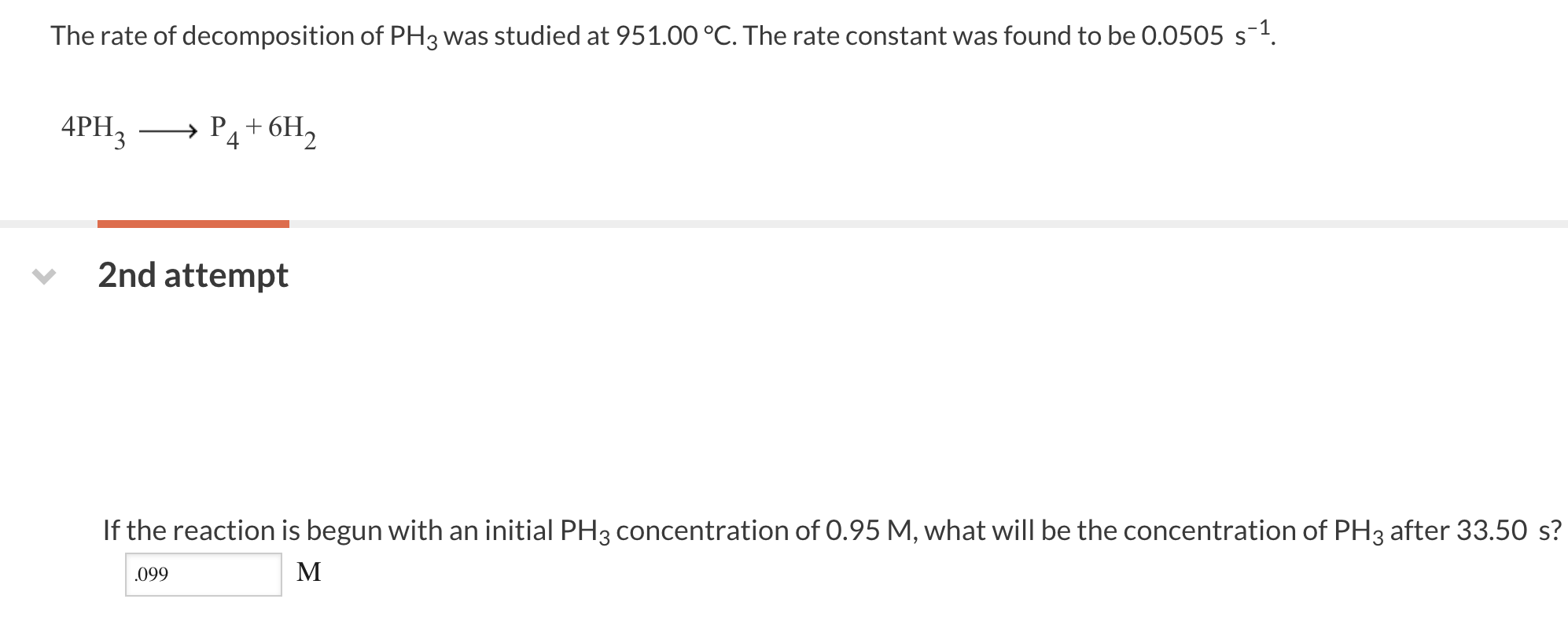 Solved The rate of decomposition of PH3 was studied at | Chegg.com