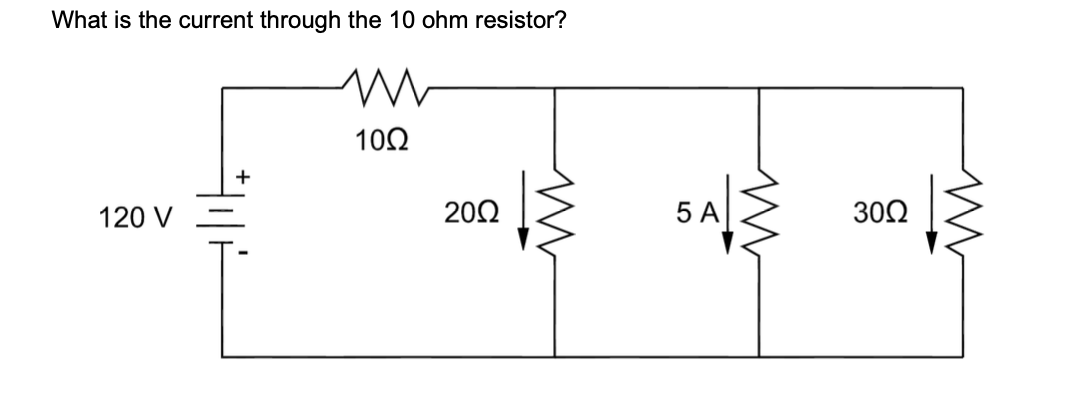 Solved What is the current through the 10 ohm resistor? | Chegg.com