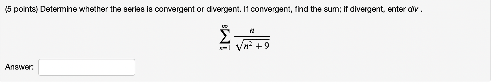 Solved (5 points) Determine the sum of the following series. | Chegg.com