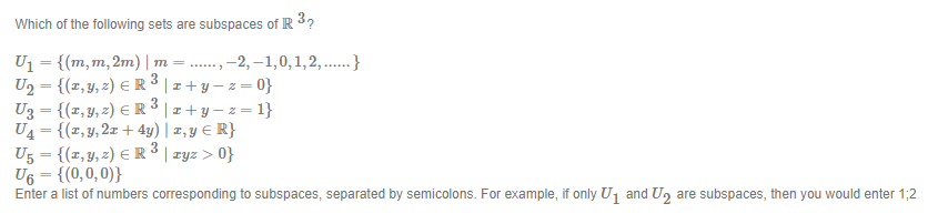 Solved Which of the following sets are subspaces of R 37 U1 | Chegg.com