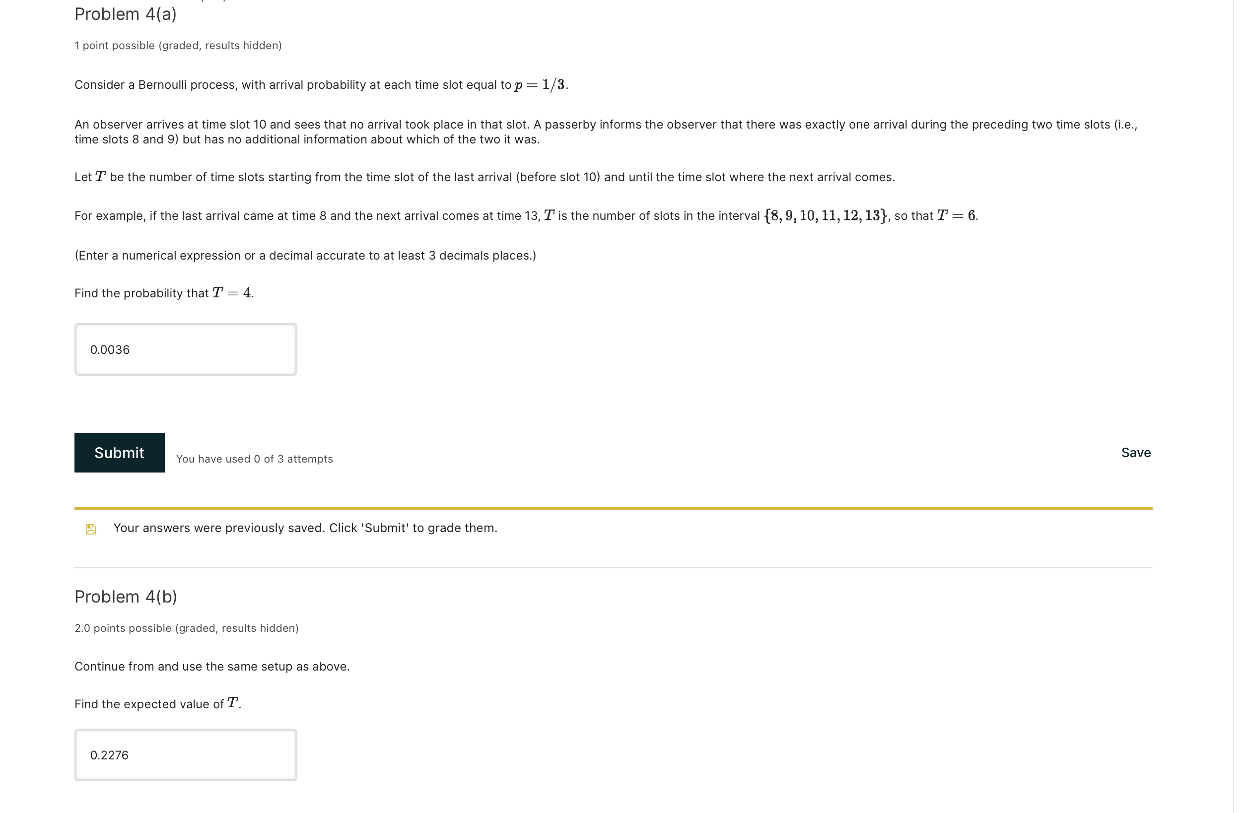 Solved Problem 4(a) 1 point possible (graded, results | Chegg.com
