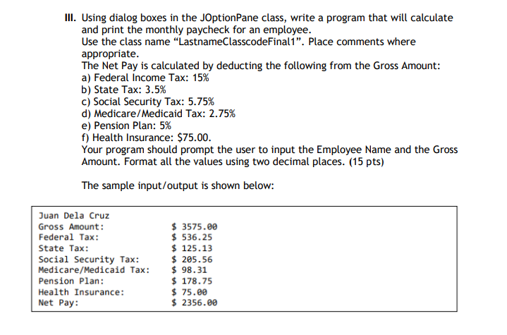 III. Using dialog boxes in the JOptionPane class, | Chegg.com