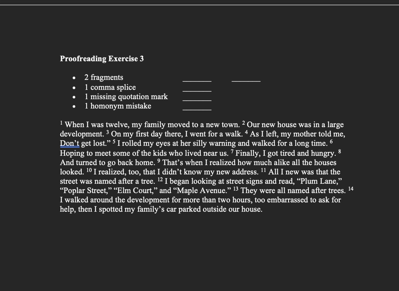 Proofreading Exercise 3 . 2 fragments 1 comma splice | Chegg.com