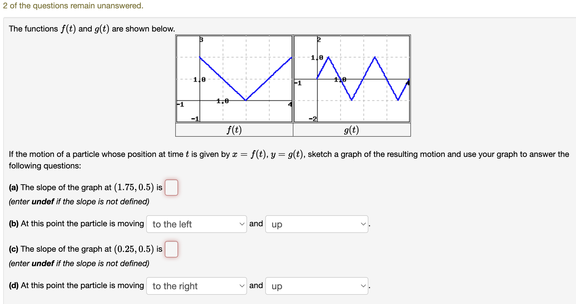 Solved The Functions F T ﻿and G T ﻿are Shown Below If The