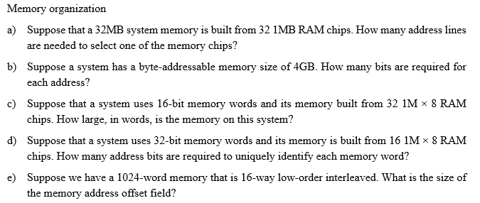 Solved Memory organization a) Suppose that a 32MB system | Chegg.com
