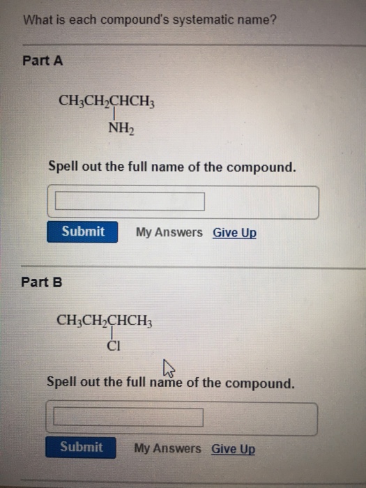 Solved What is each compound's systematic name? Part A | Chegg.com