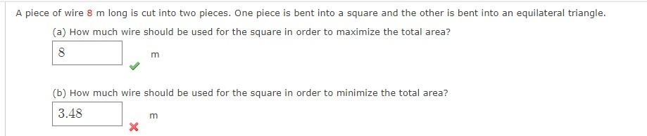 Solved A piece of wire 8 m long is cut into two pieces. One | Chegg.com