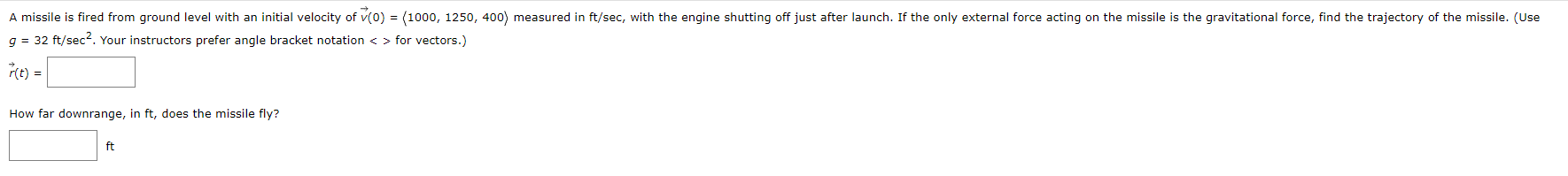 Solved g=32ft/sec2. Your instructors prefer angle bracket | Chegg.com