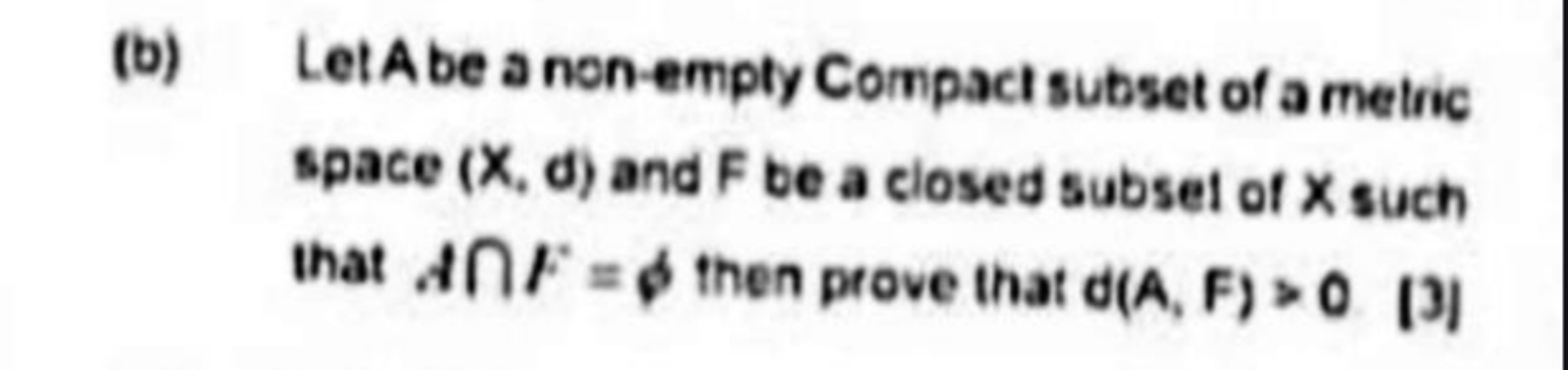 Solved Let A be a non-empty Compact subset of a metricspace | Chegg.com