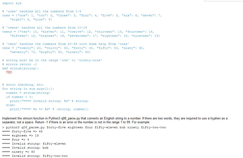 Solved import sys - 'ones' handles all the numbers from 1-9 | Chegg.com