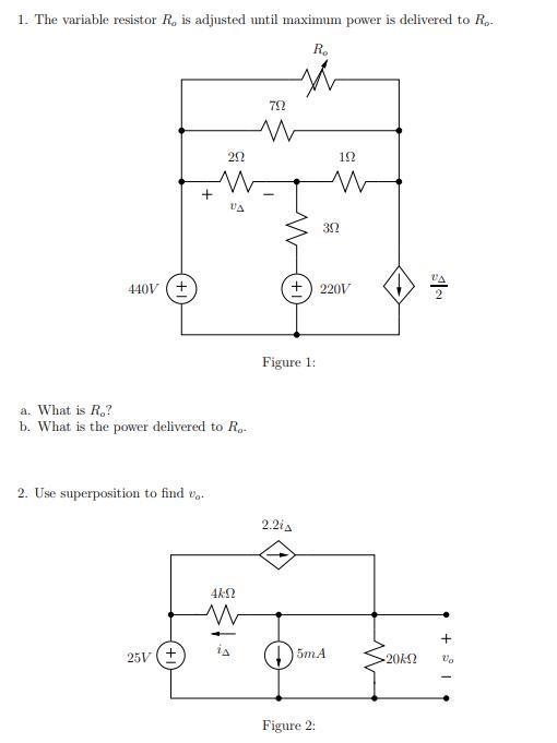 Solved 1. The variable resistor R, is adjusted until maximum | Chegg.com